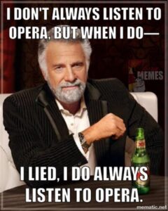 115+ Opera Singer Memes, Jokes & Puns That'll Leave Laughing